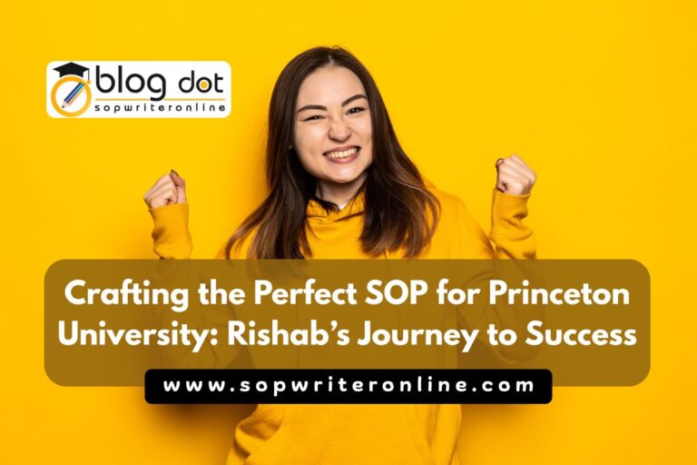 Crafting the Perfect SOP for Princeton University